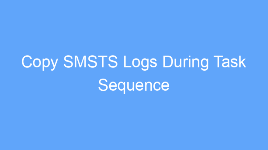 Dynamic MECM Task Sequences with UI++ - Carter Roeser